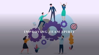 improving team spirit (85).pptx