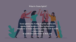 improving team spirit (85).pptx