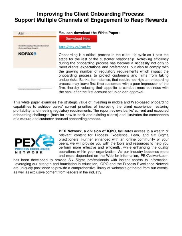 Improving the client onboarding process support multiple channels of ...