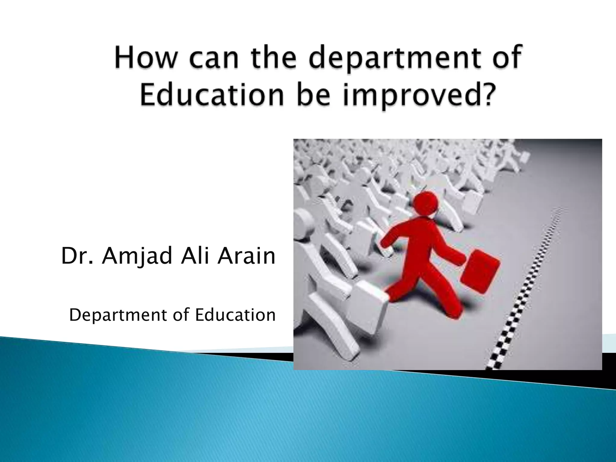 Improving The Department Of Education Ppt