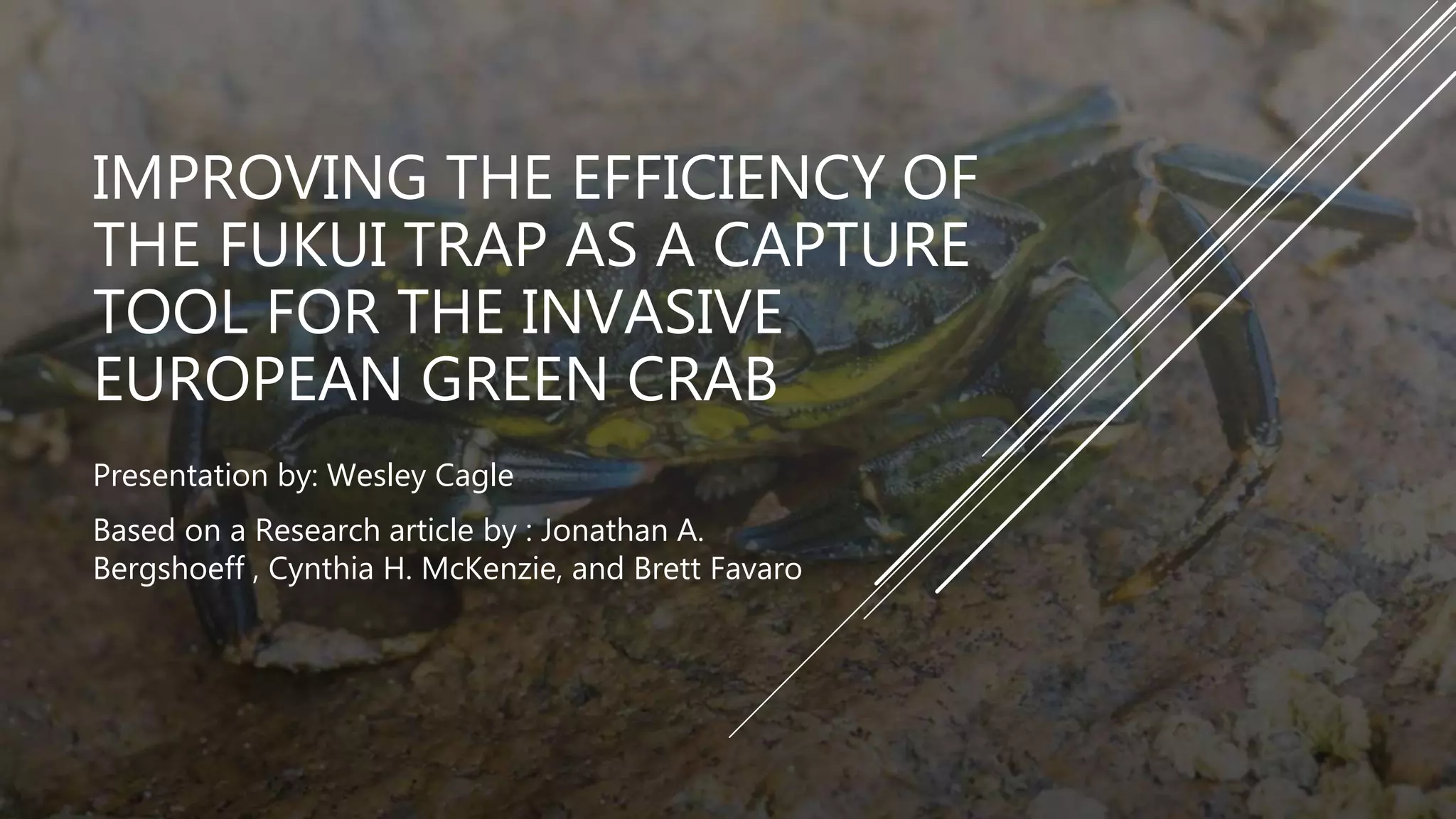 Improving the efficiency of the fukui trap | PPTX