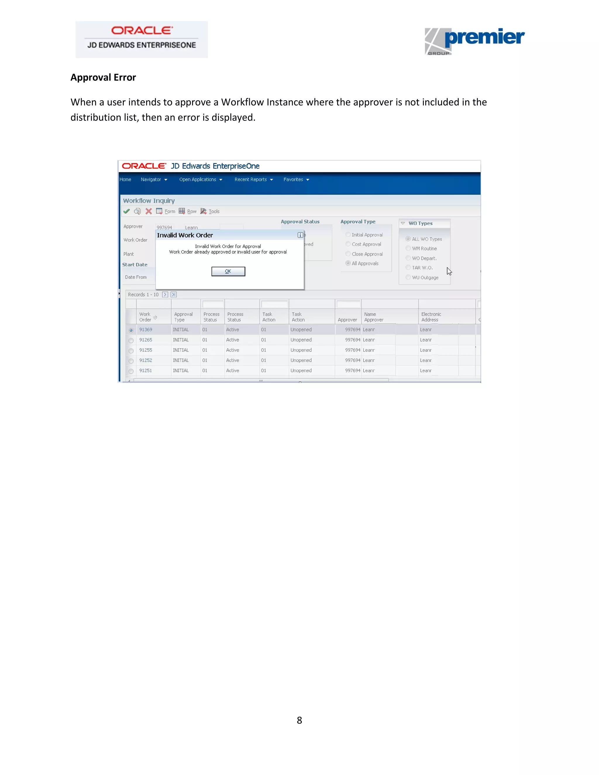 Improving the Oracle JDEdwards Enterpriseone Workflow approval process ...