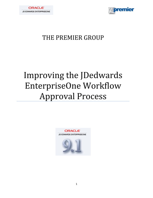 Improving the Oracle JDEdwards Enterpriseone Workflow approval process in 9.1 | PDF | Computing ...