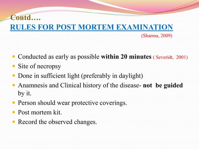 ENHANCING THE EFFICIENCY OF POST MORTEM DIAGNOSIS BY IMPROVING THE POST ...