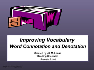 Improving vocab connotations--pp | PPT