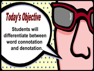 Improving vocab connotations--pp | PPT