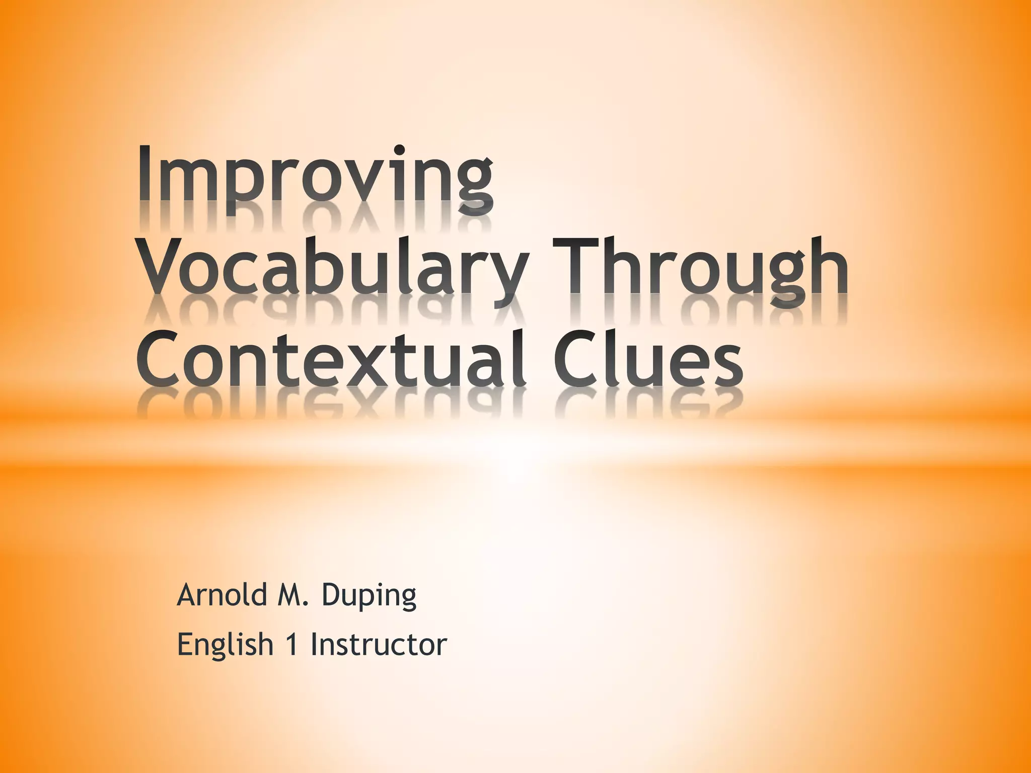 Improving Vocabulary through Contextual Clues | PPT