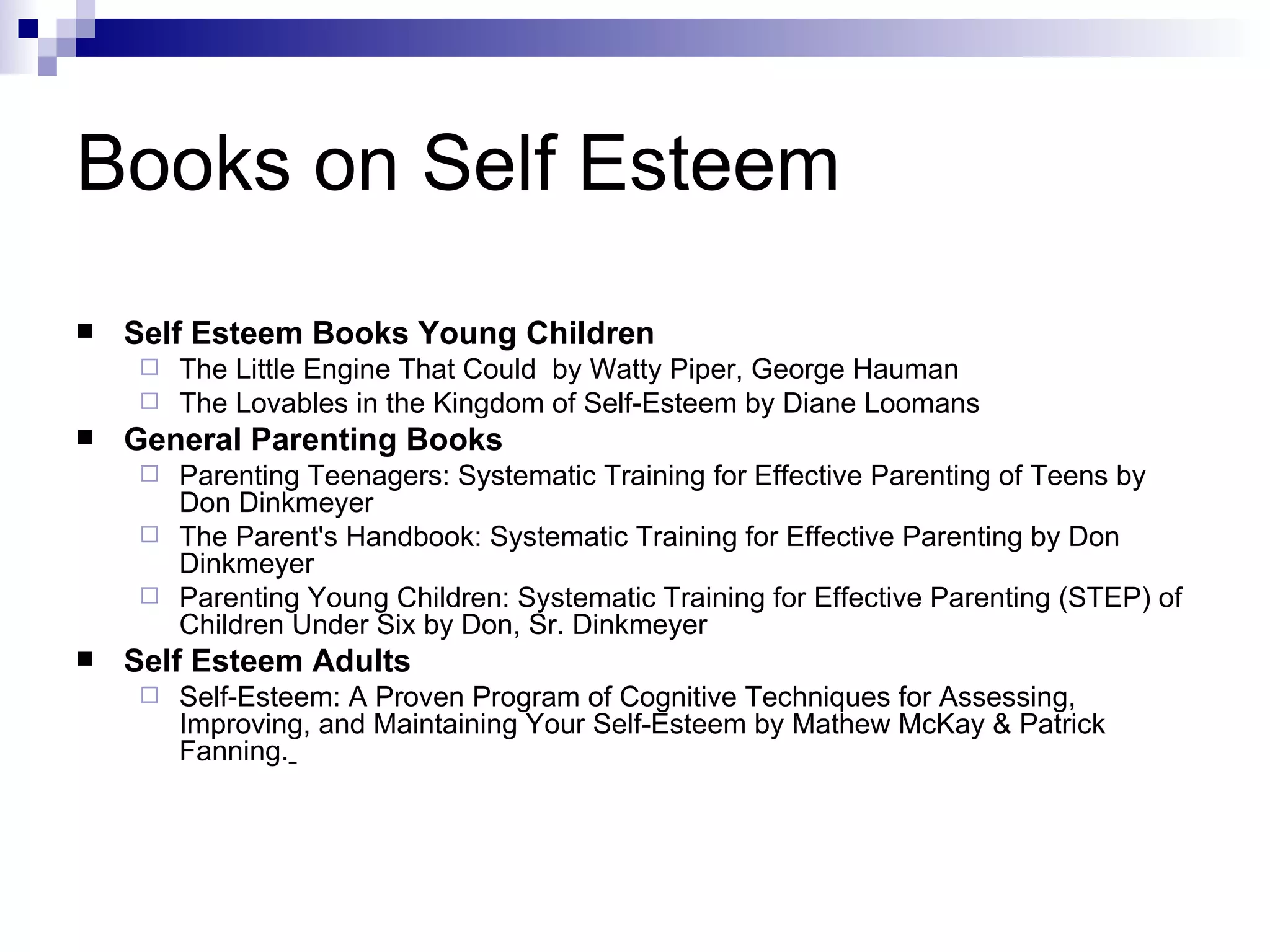 Improving Your Childs Self Esteem | PPT | Parenting Children Aged 4-11 ...