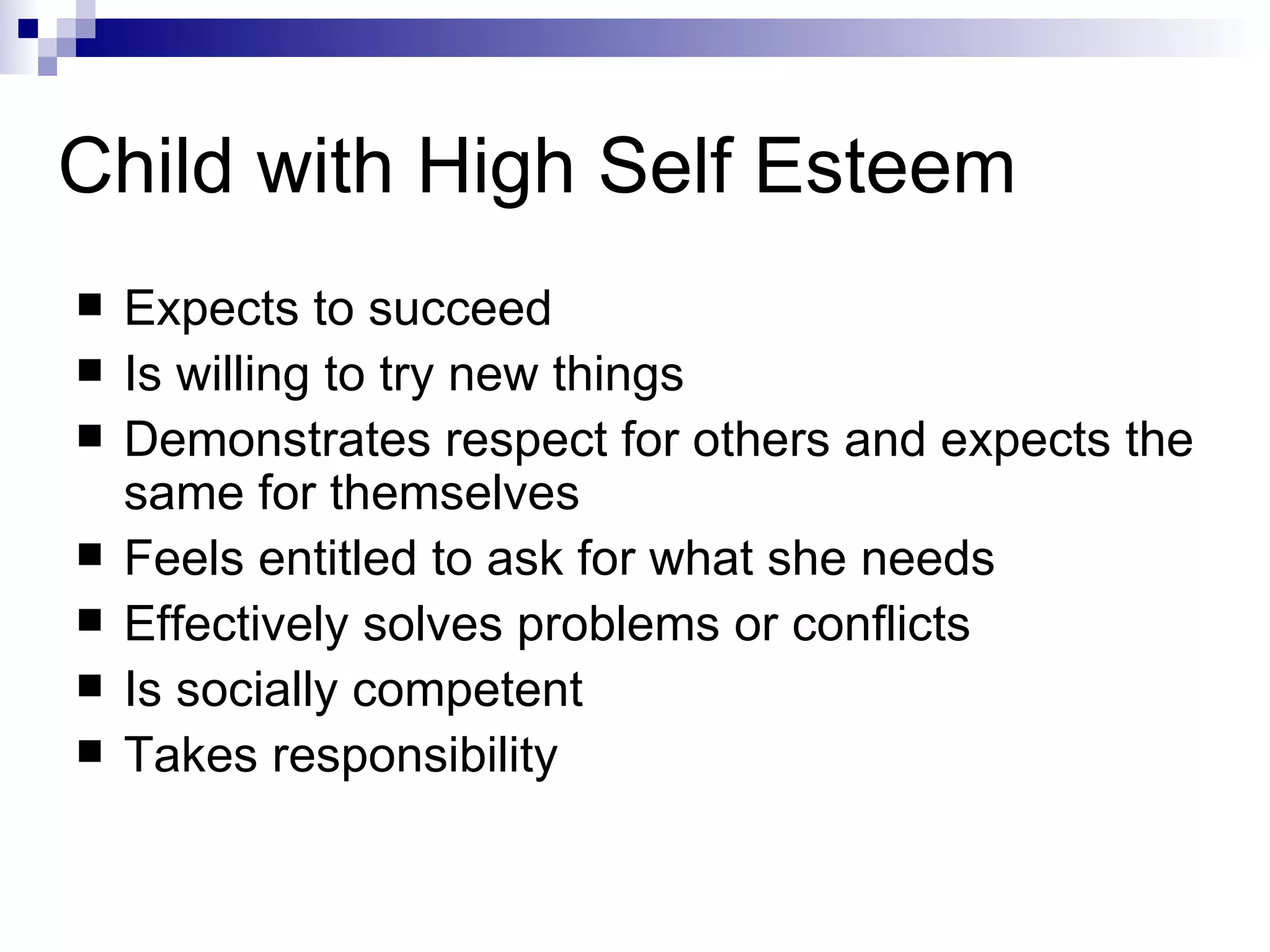 Improving Your Childs Self Esteem | PPT | Parenting Children Aged 4-11 ...