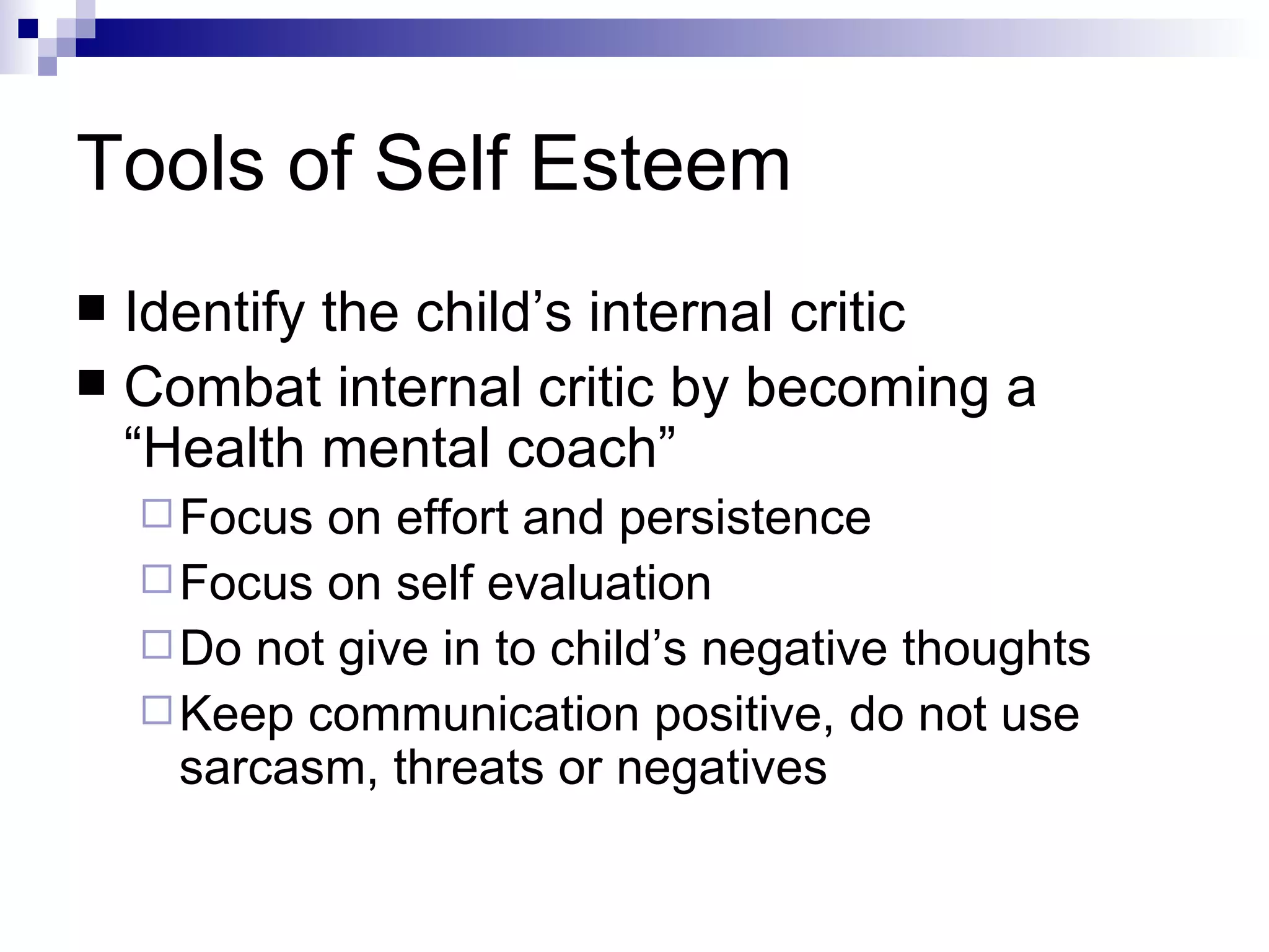 Improving Your Childs Self Esteem | PPT | Parenting Children Aged 4-11 ...