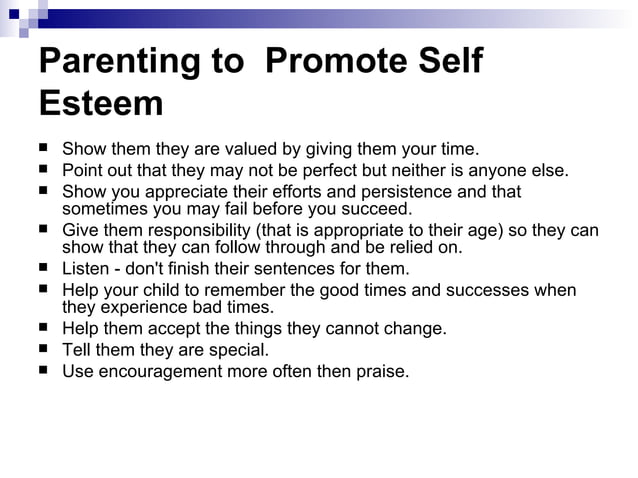 Improving Your Childs Self Esteem | PPT | Parenting Children Aged 4-11 ...