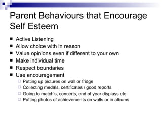 Improving Your Childs Self Esteem | PPT | Parenting Children Aged 4-11 ...