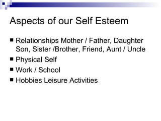 Improving Your Childs Self Esteem | PPT | Parenting Children Aged 4-11 ...