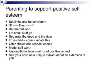 Improving Your Childs Self Esteem | PPT | Parenting Children Aged 4-11 ...