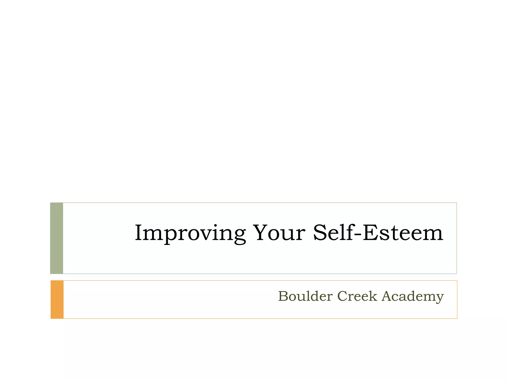 Improving Your Self-Esteem | PPT