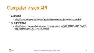 Improving your vision with Azure Cognitive Services - MixUG | PPT