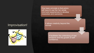 Improvisation definition and spontaneous | PPTX