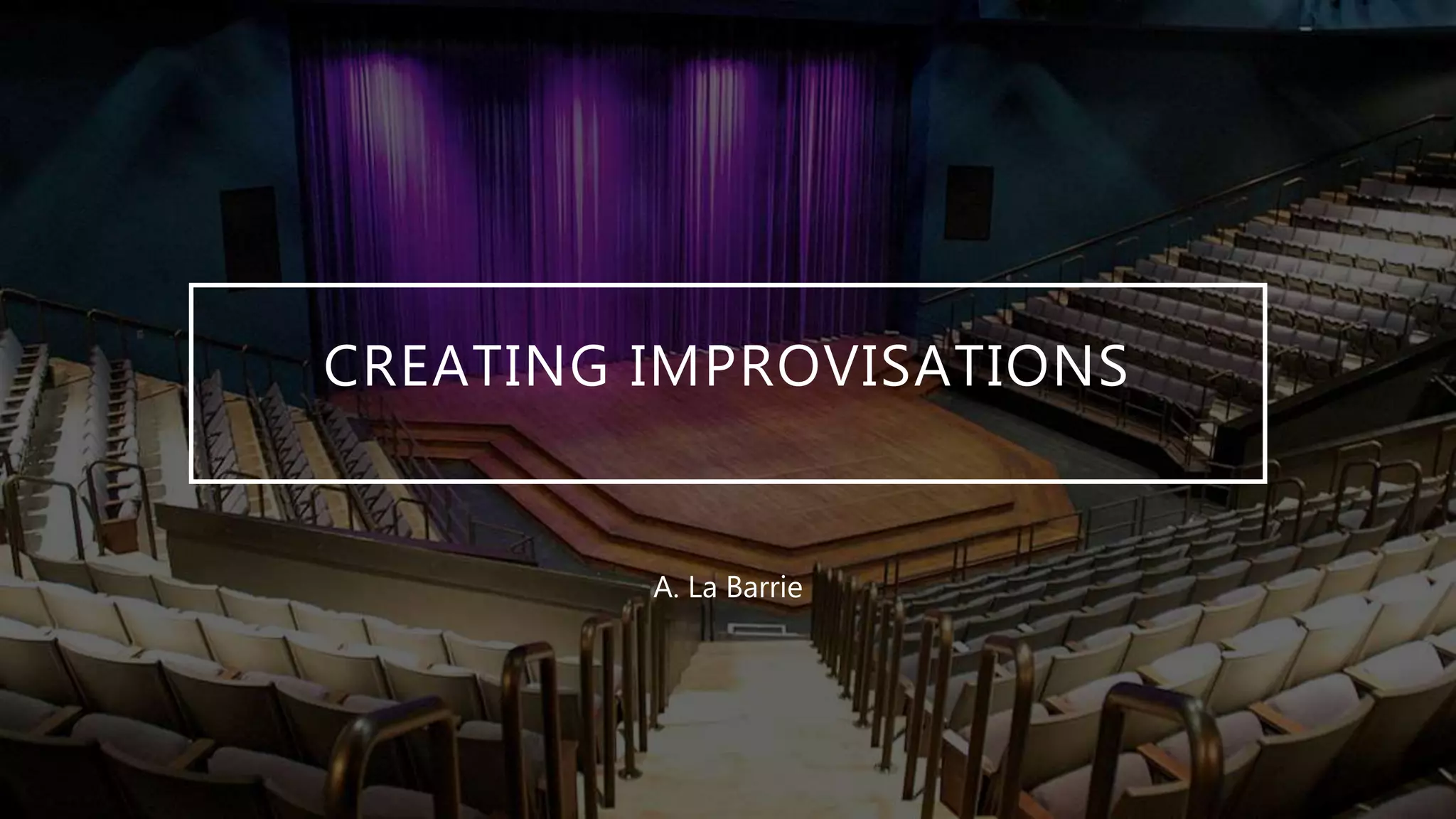Improvisation preparation | PPTX