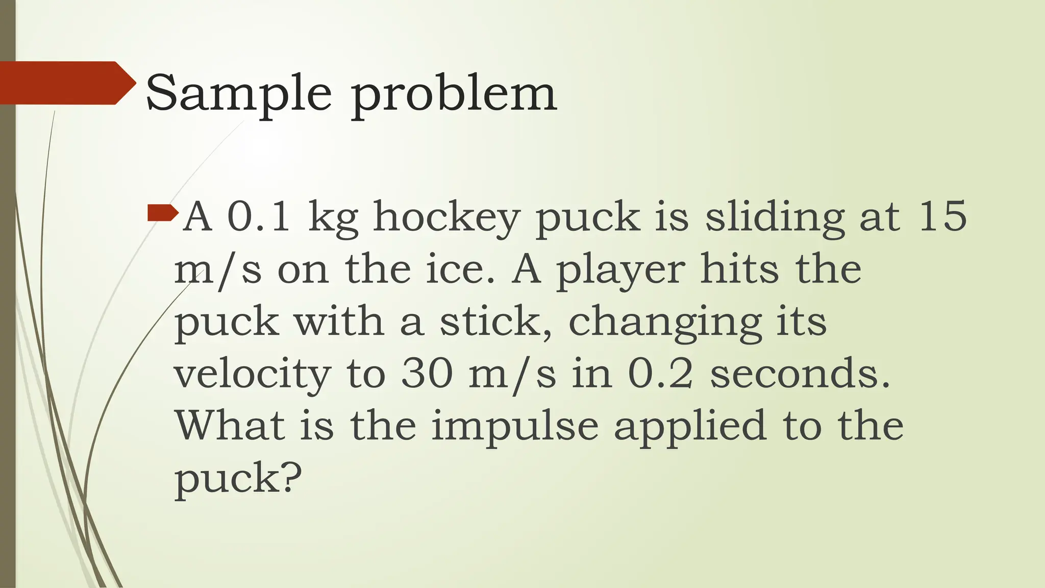 IMPULSE definition and formulas that will use in each problems | PPTX