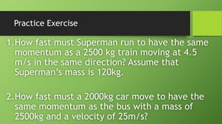 Impulse and momentum | PPTX