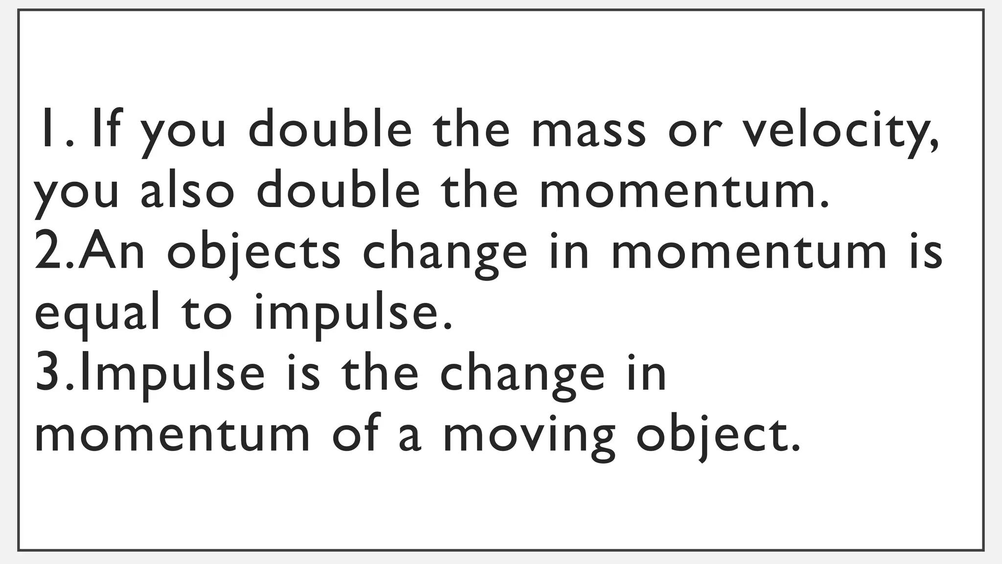 IMPULSE AND MOMENTUM.pptx for grade 9 | PPTX