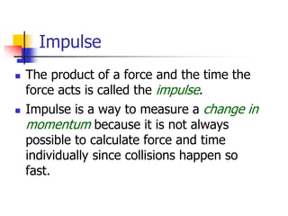 impulseandmomentumphysics-160117122804.ppt