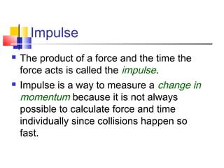 Impulse and momentum(physics) | PPT