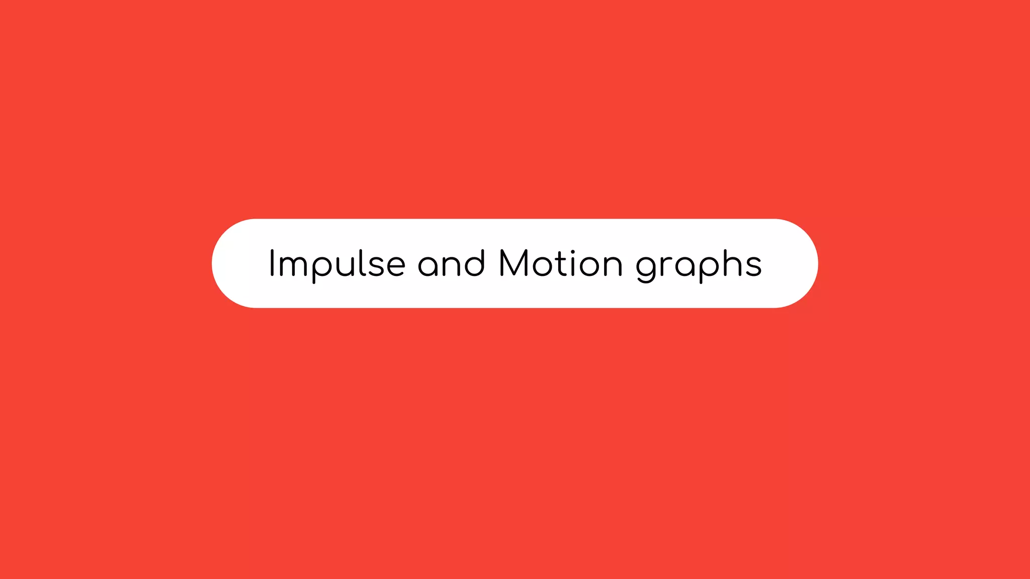 Impulse and motion graphs | PPT