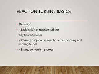 Impulse_and_Reaction_Turbines_Presentation.pptx