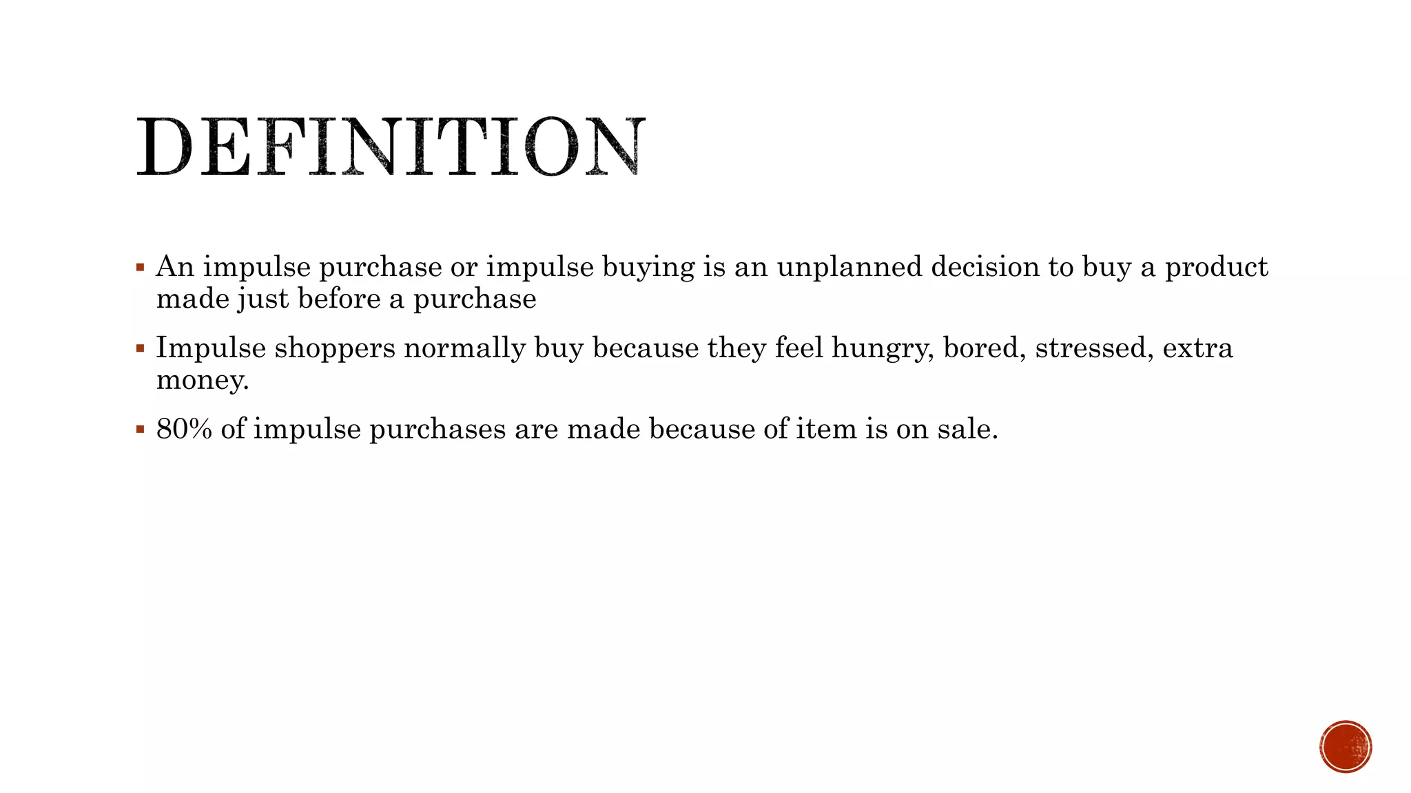 Impulse buying behavior of consumer | PPTX