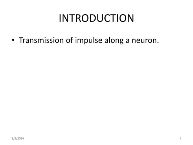 Impulse conduction of Nervous tissue hhh | PPTX | Brain and Nervous ...