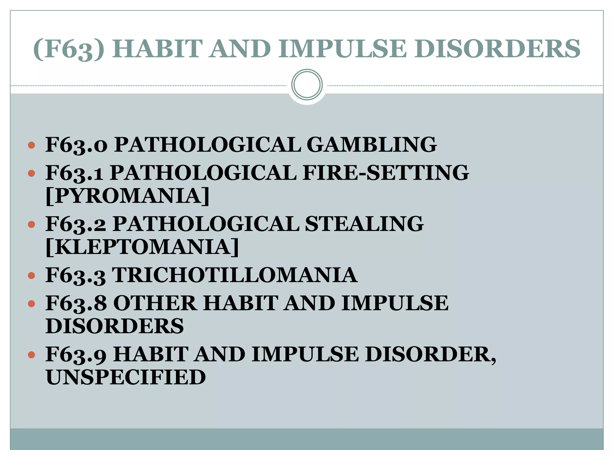 Impulse control disorder | PPTX