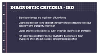 Impulse Control Disorder | Psychiatric Nursing | Juhin J | PPT
