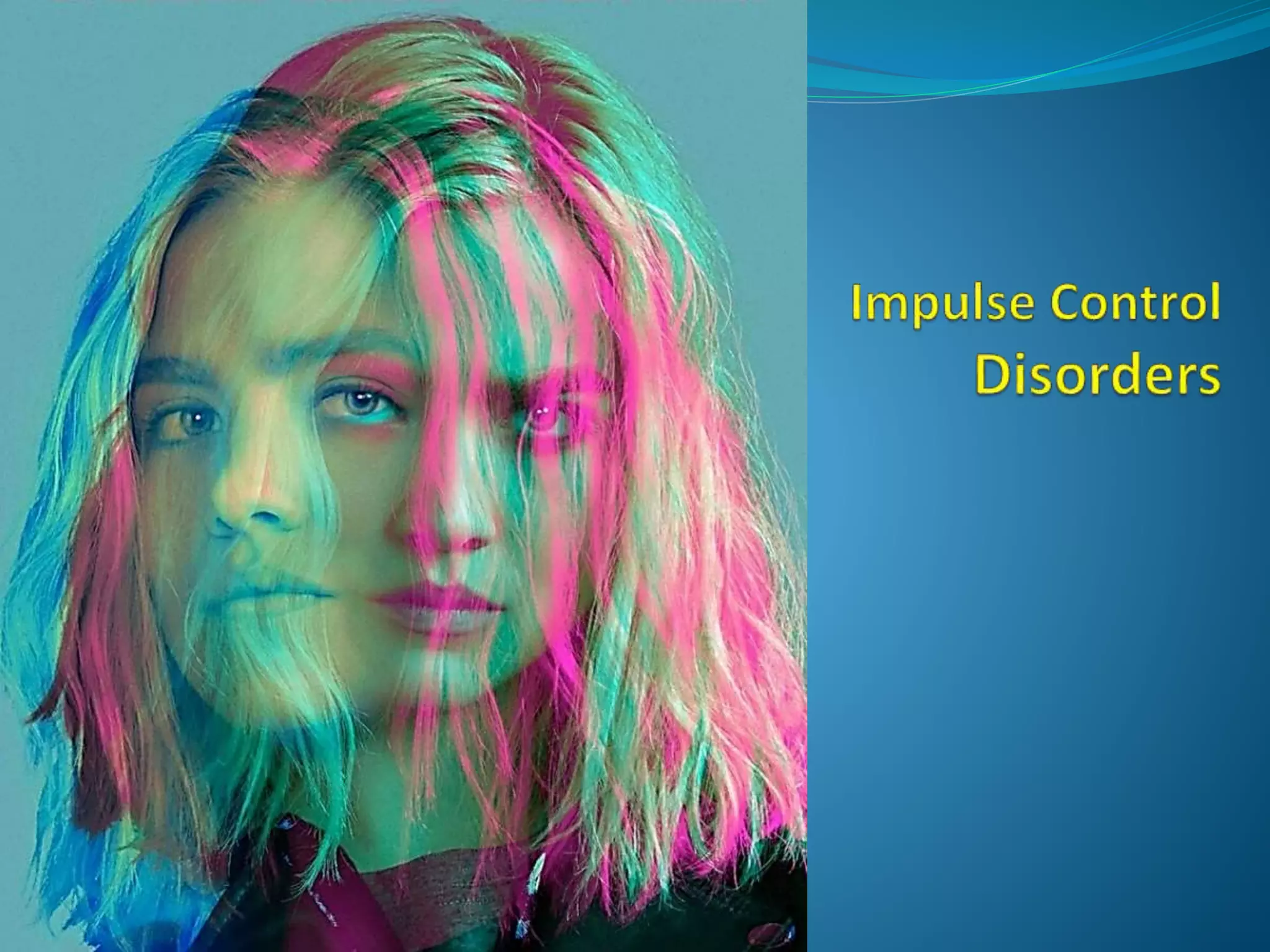 Impulse control disorders | PPT Impulse control disorders | PPT