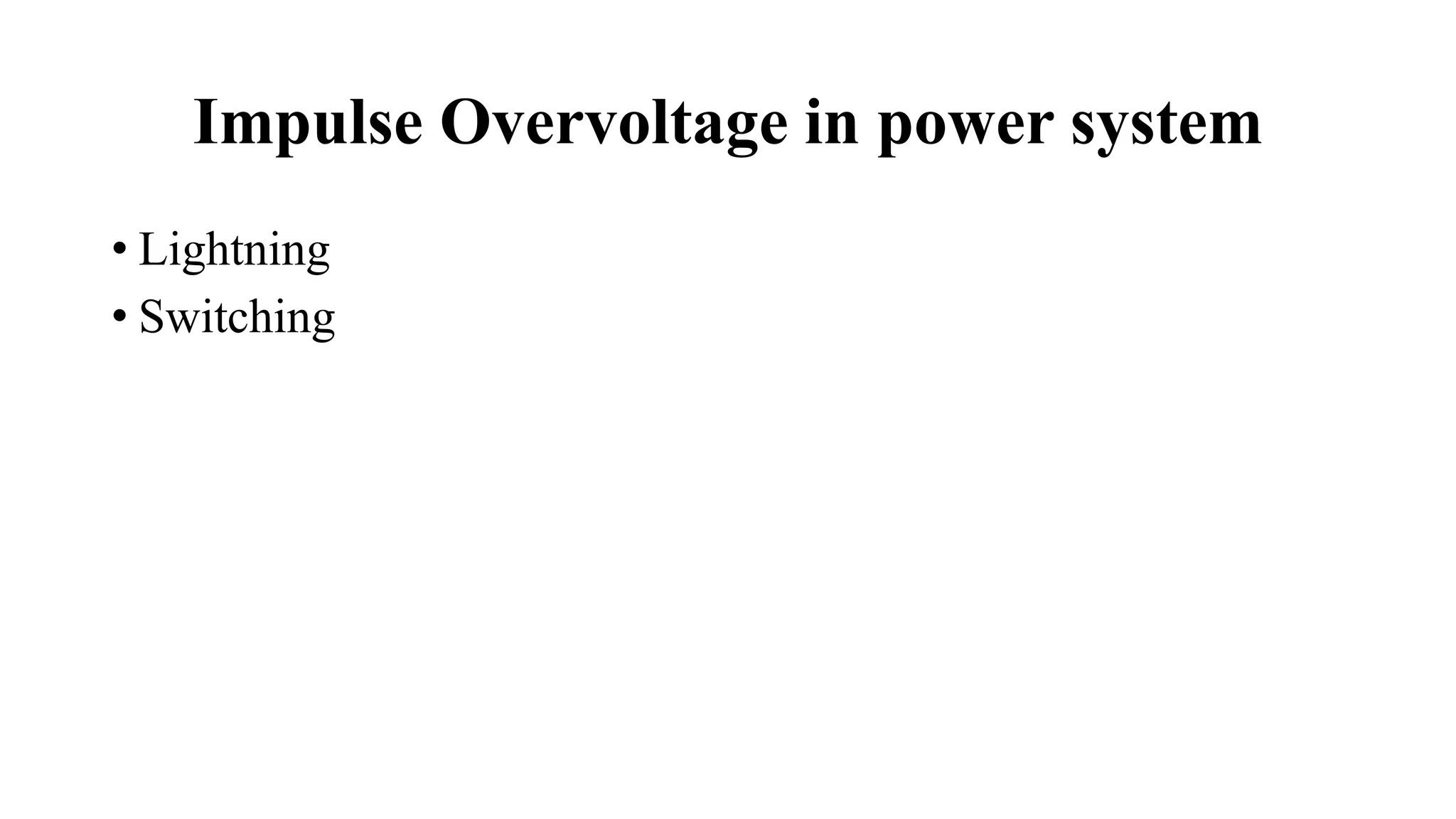 Impulse Voltage Generation _ HV.pptx
