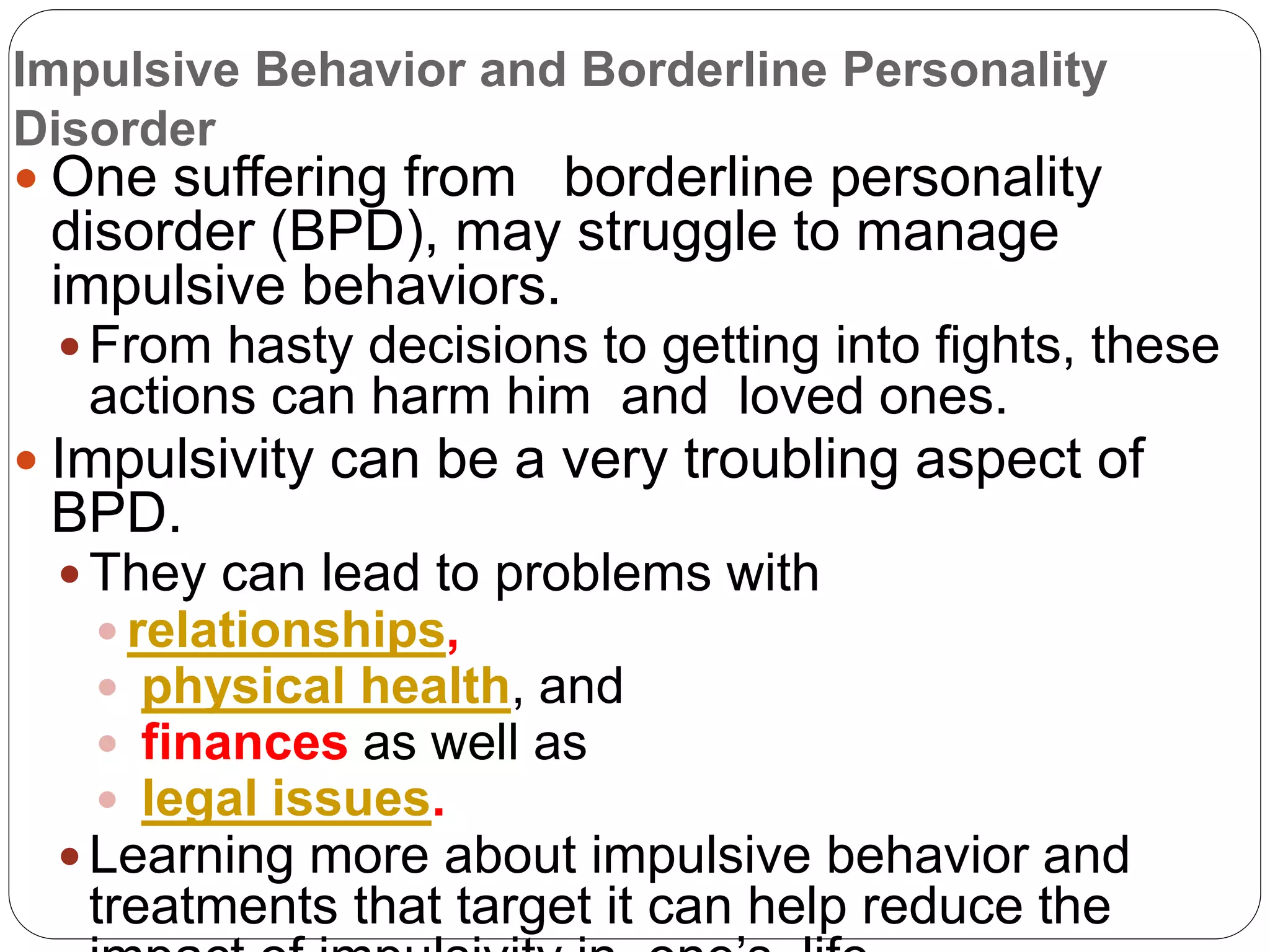 Impulsive behavior and borderline personality disorder | PPTX