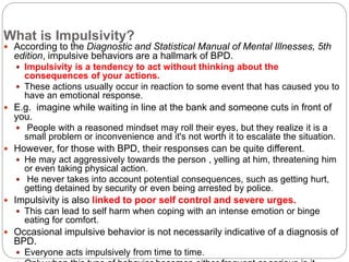 Impulsive behavior and borderline personality disorder | PPTX