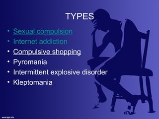 Impulsive control disorder | PPT