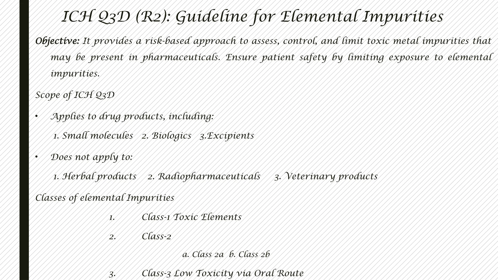 A clear understanding of ICH-Q3 IMPURITIES | PPTX