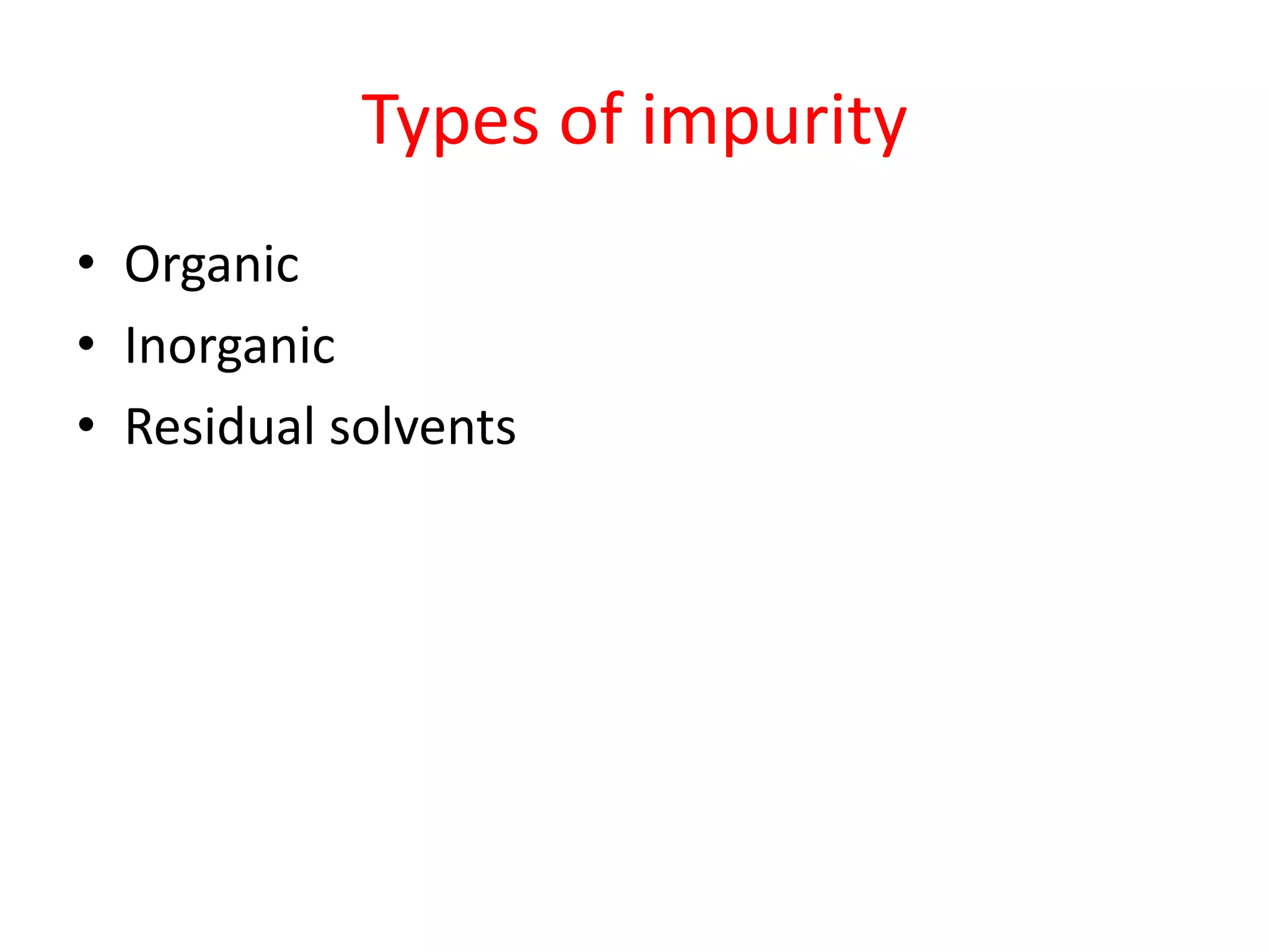 Impurities ICH Q3 Guidelines Au Vivek Jain | PPTX