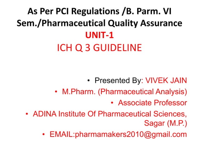 Impurities ICH Q3 Guidelines Au Vivek Jain | PPTX | Pharmaceutical ...