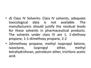 Impurities ICH Q3 Guidelines Au Vivek Jain | PPTX