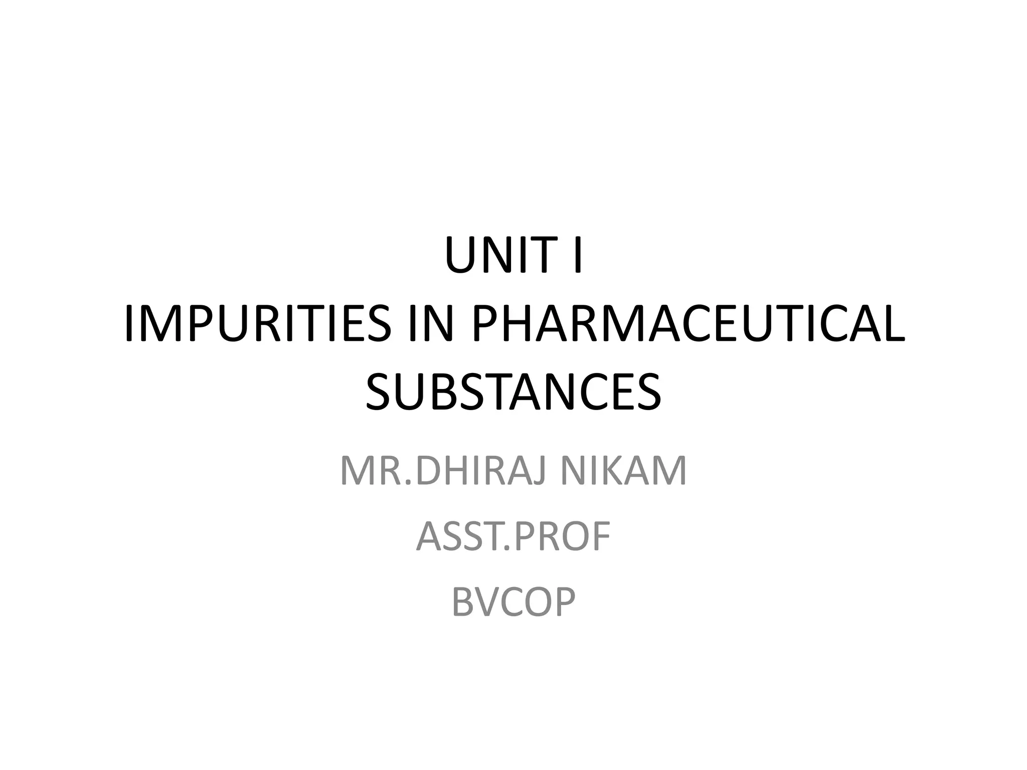 Impurities in Pharmaceutical Substances | PDF