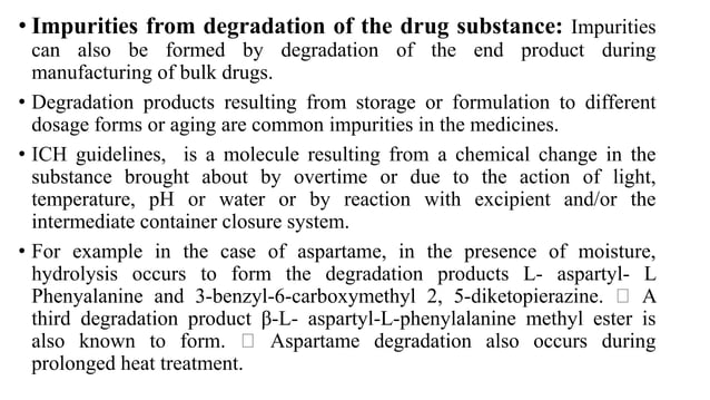 IMPURITIES IN API’s INCLUDING GENOTOXIC IMPURITIES.pptx | Chemistry ...