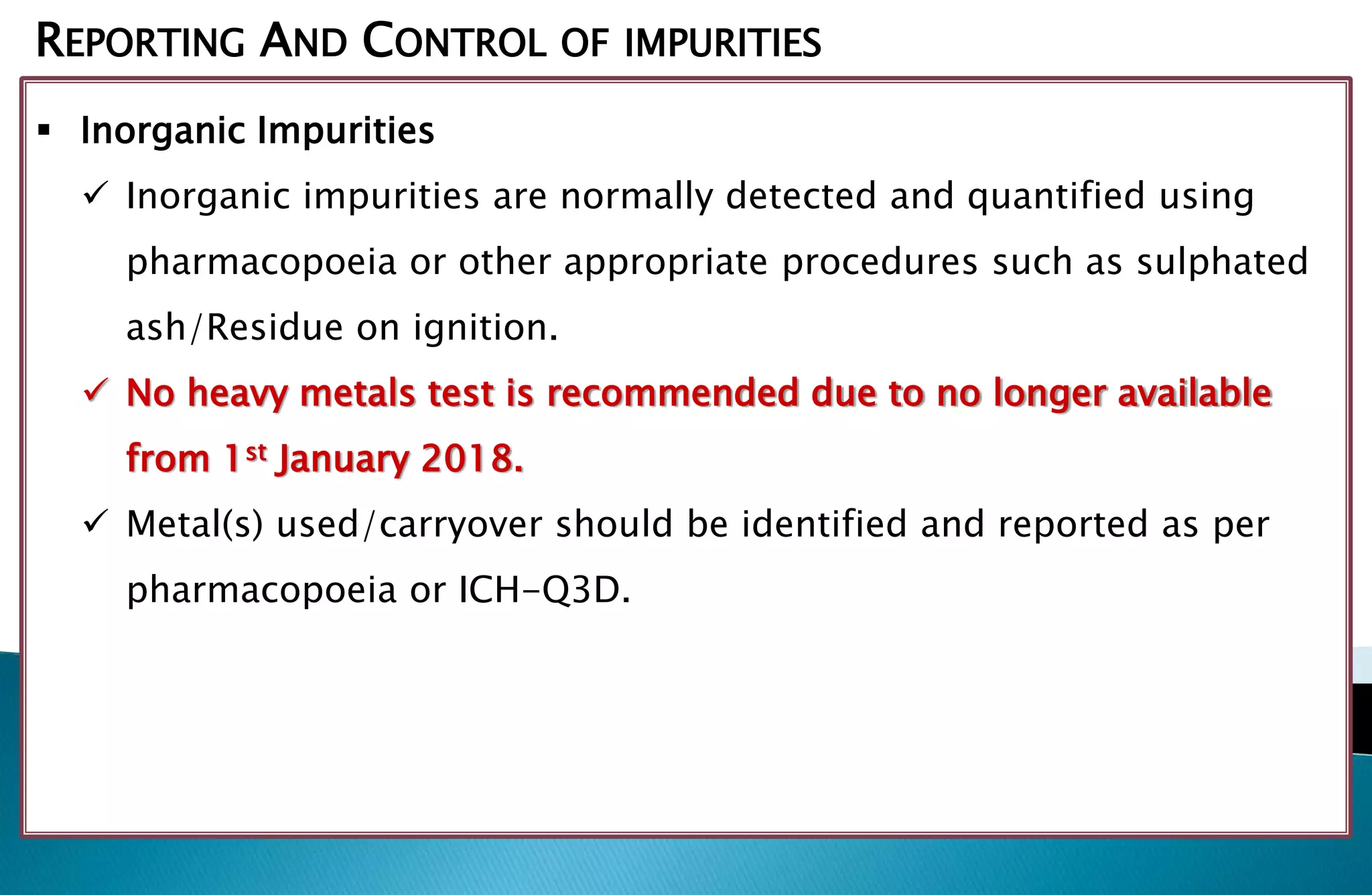 Impurities in drug substance (ich q3 a) | PPTX
