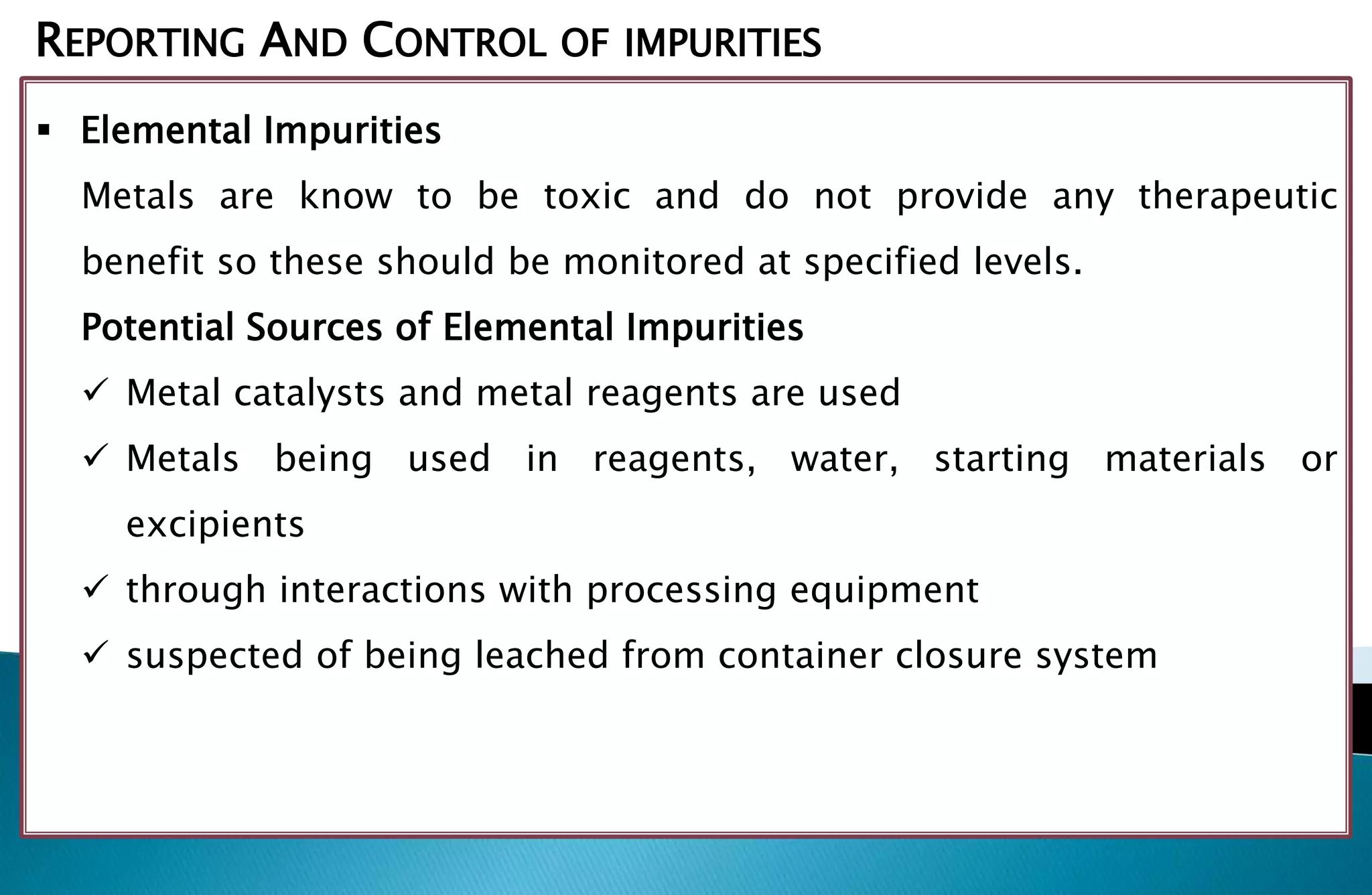 Impurities in drug substance (ich q3 a) | PPTX