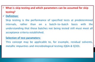 Impurities in drug substance (ich q3 a) | PPTX