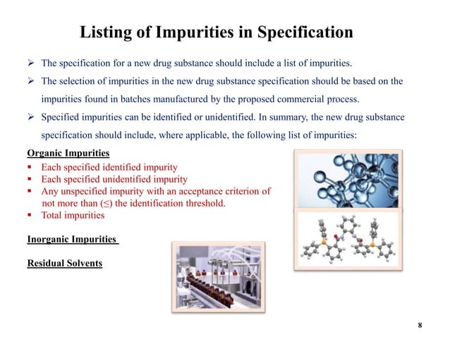 Impurities in drug substances and drug products | PPTX | Pharmaceutical ...