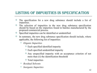 Impurities in Drug Substance & in Drug Product | PPT