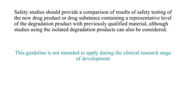 ICH Q3B (R2):Impurities in new drug products | PPTX | Pharmaceutical ...